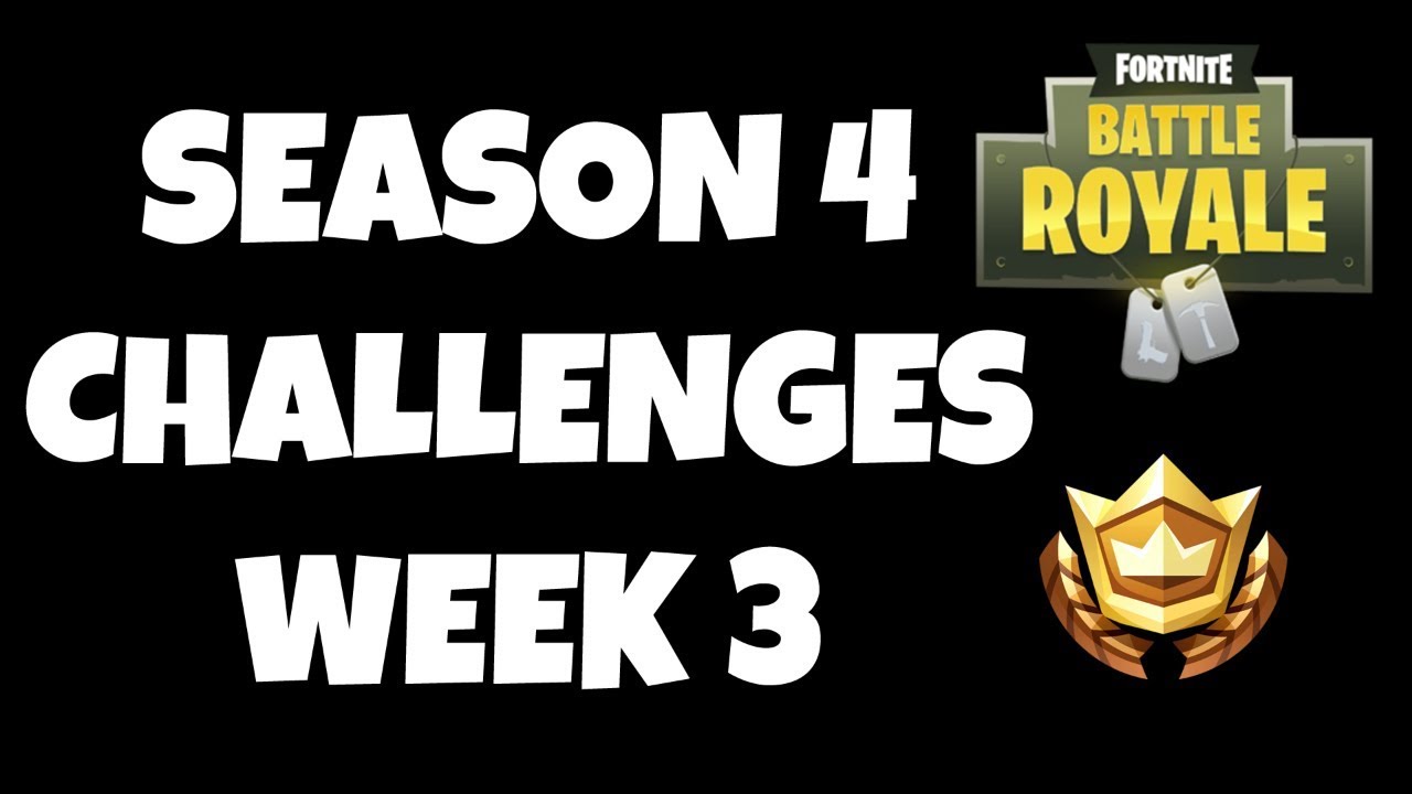 FORTNITE SEASON 4 WEEK 3 CHALLENGE GUIDE - YouTube