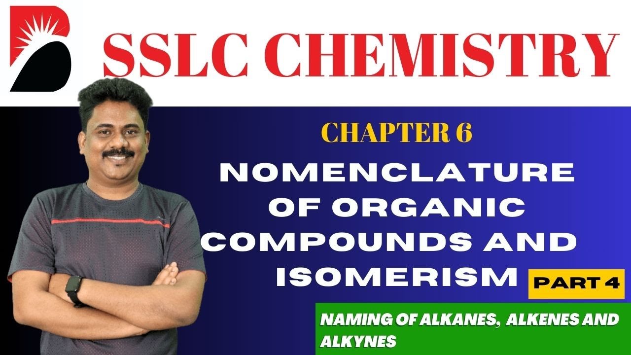SSLC Chemistry | Chapter 6 | Nomenclature of Organic Compounds ...
