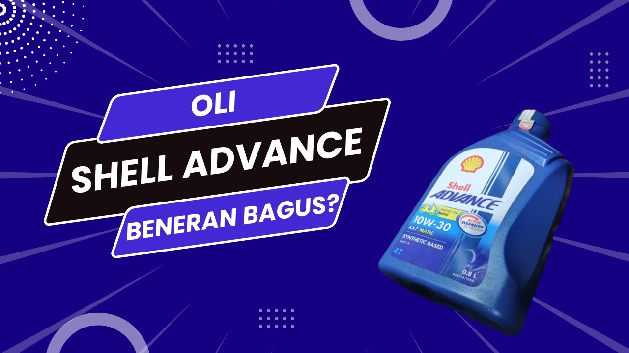 contoh iklan oli shell advance - YouTube