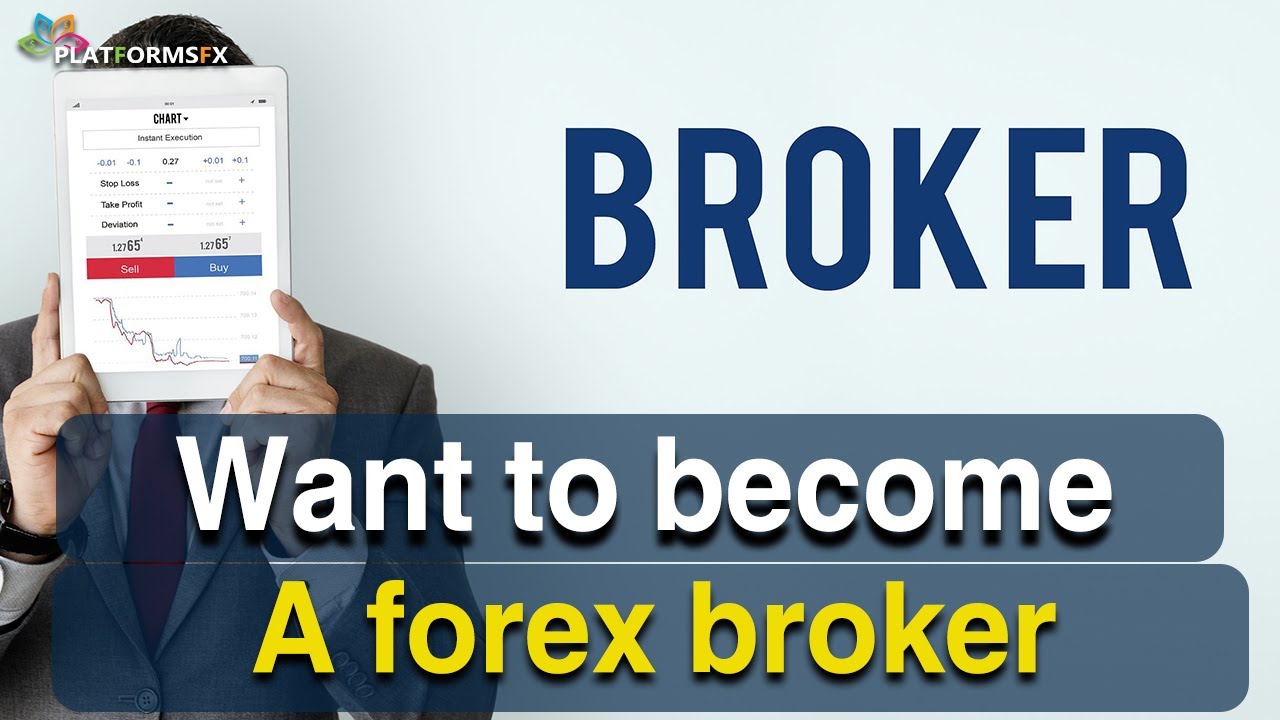 Want to become a forex broker | PlatformsFx - YouTube