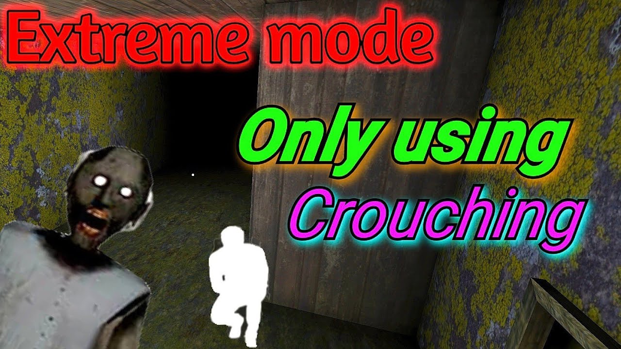 Granny 1.7.9.3 - Extreme mode, but only using crouching - YouTube