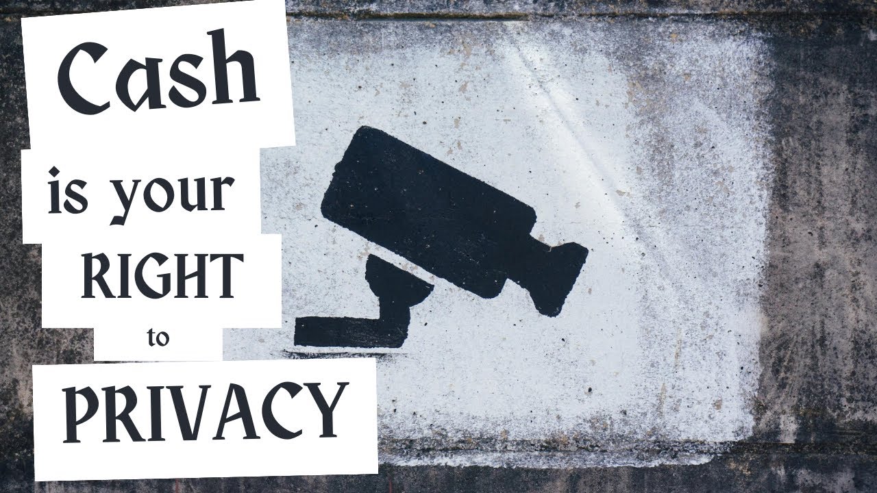 Cash is Your Right to Privacy - YouTube