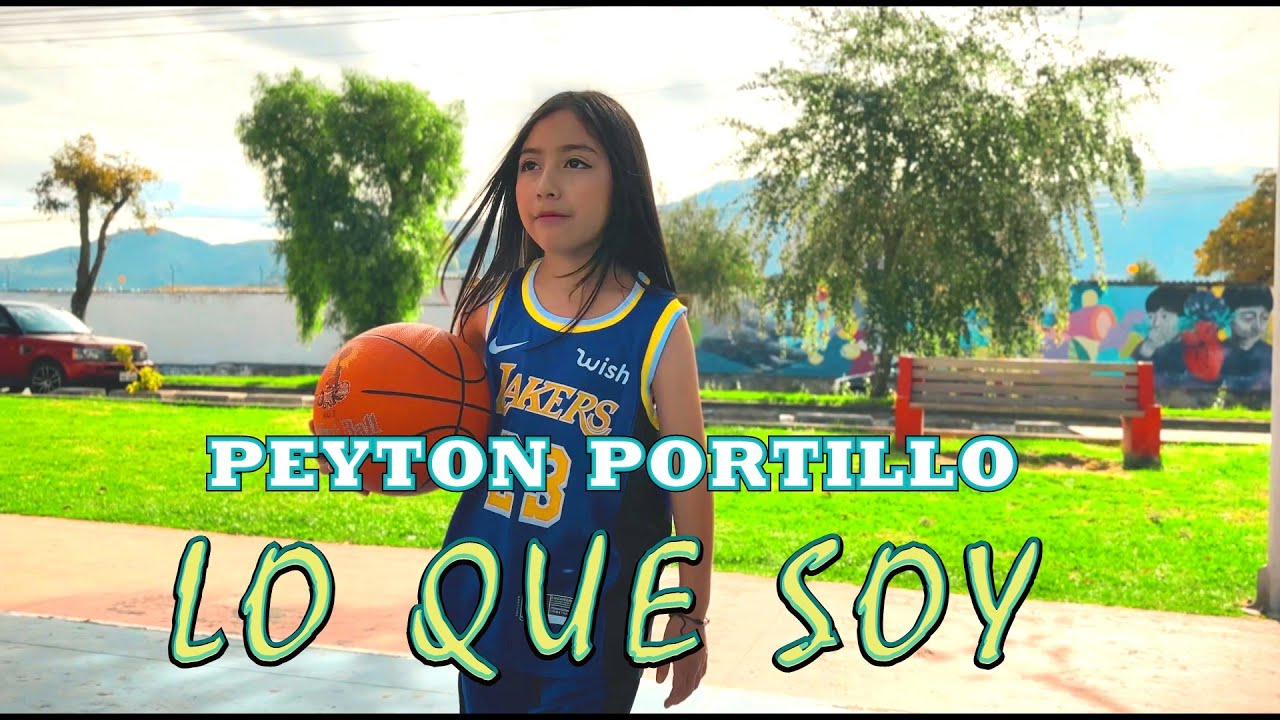 EXITOS POP KIDS. LO QUE SOY- PEYTON PORTILLO - YouTube