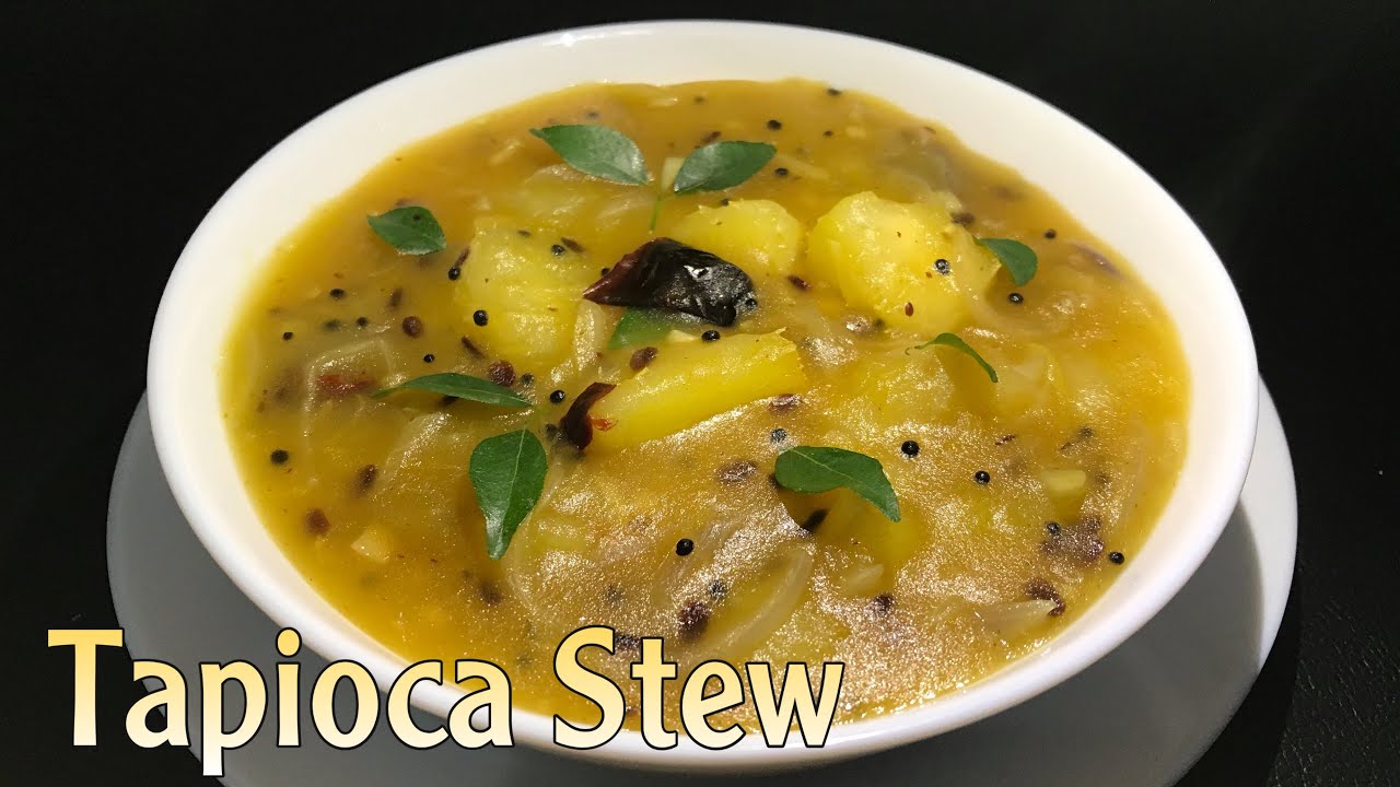Tapioca Stew | ദോശയോടൊപ്പവും ചപ്പാത്തിക്കൊപ്പവും കഴിക്കാം | കപ്പ സ്റ്റു ...