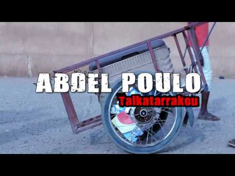Abdel POULLO clip officiel Talkatarrakou