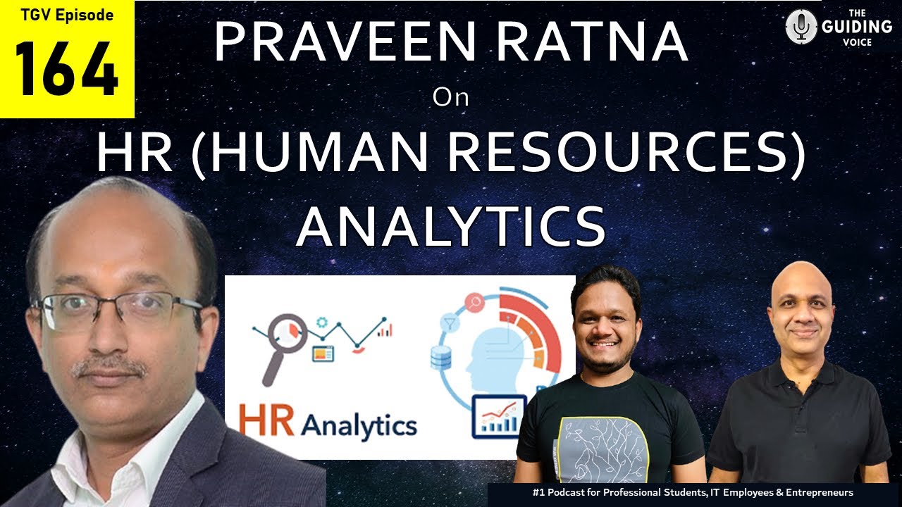 HR(HUMAN RESOURCES) Analytics | Praveen Ratna | TGV Episode #164 - YouTube