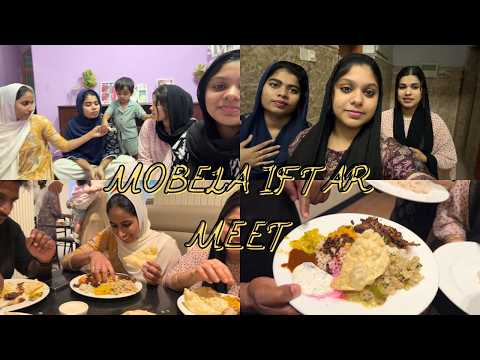 MOBELA IFTAR MEET🥰❤️|family vlog|planb sisters |oman malayali |