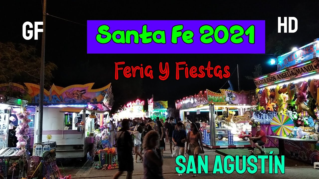 Fiestas de Santa Fe 2021 (Atracciones). - YouTube