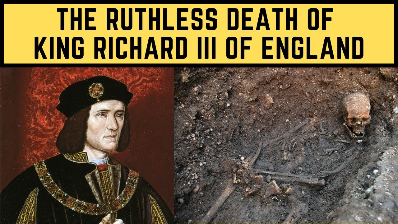 The RUTHLESS Death Of King Richard III Of England - YouTube