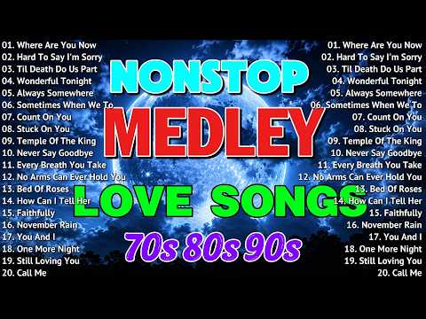 NONSTOP SLOW ROCK LOVE SONGS 80S 90S 💖SLOW ROCK MEDLEY COLLECTION 💖