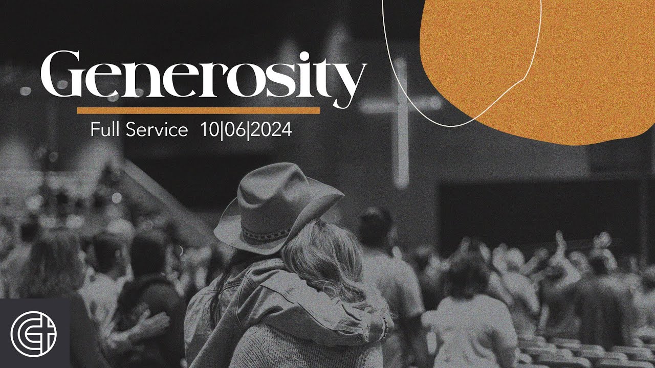 GENEROSITY (FULL SERVICE) - YouTube