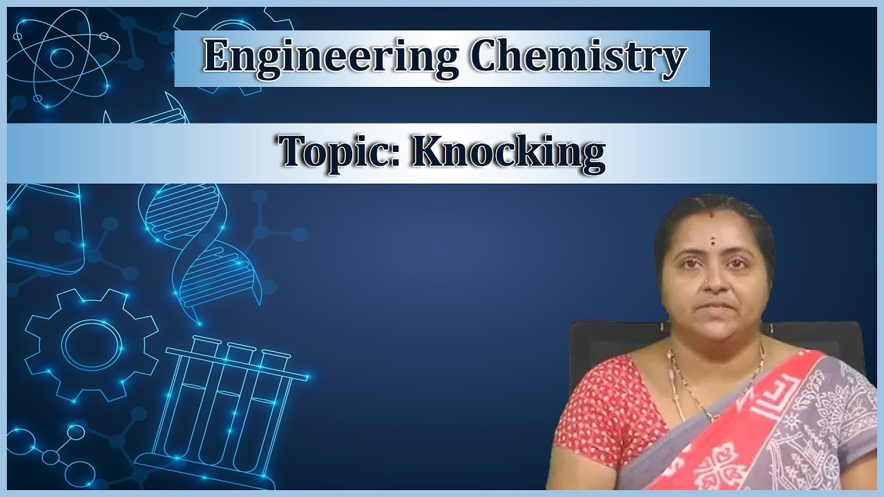 LEC08| Engineering Chemistry | Knocking by Dr. V. Hari Priya - YouTube