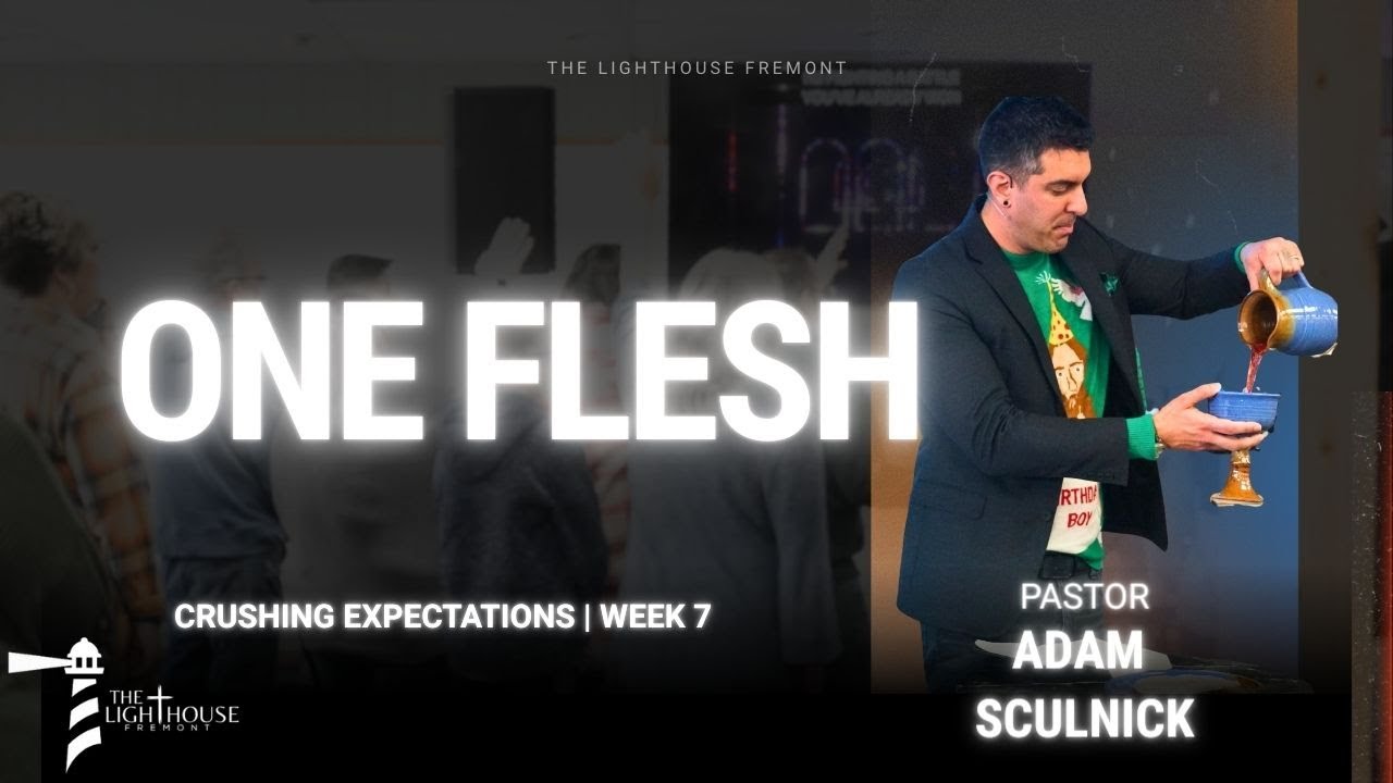 CRUSHING EXPECTATIONS | One Flesh | Mark 10:1-12 | Adam Sculnick - YouTube