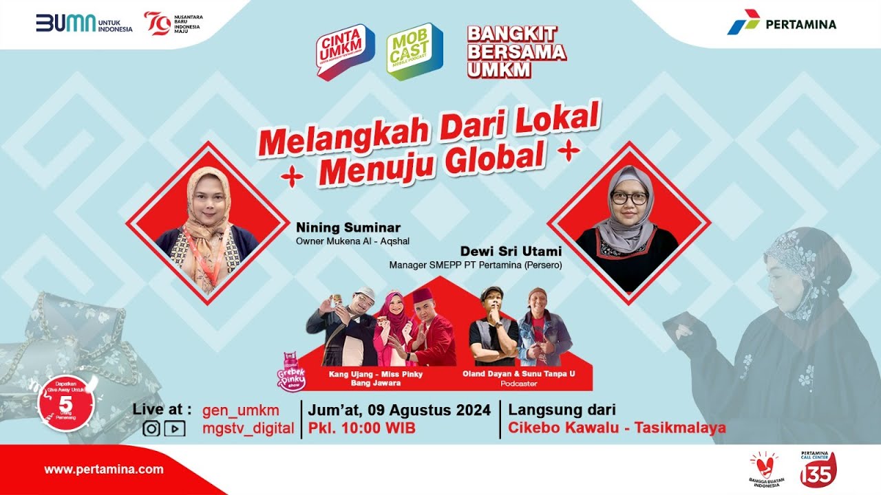 MOBCAST PERTAMINA - CINTA UMKM : MELANGKAH DARI LOKAL MENUJU GLOBAL ...