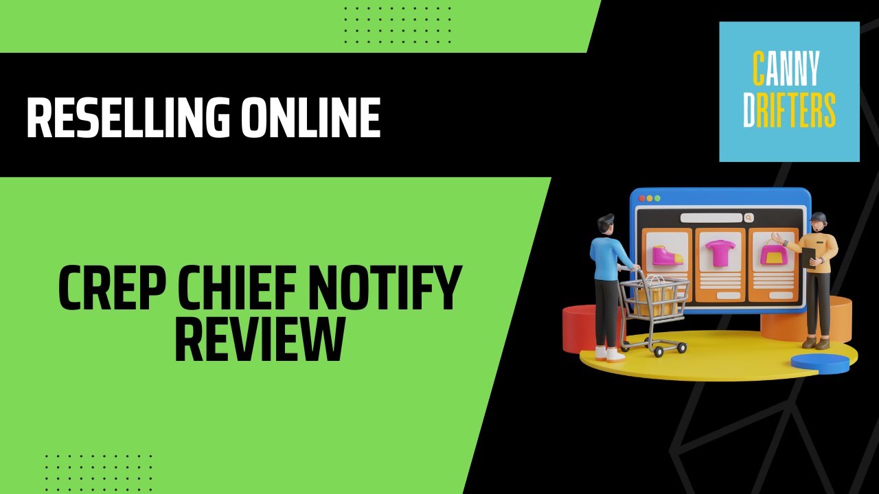 Crep Chief Notify Review - YouTube