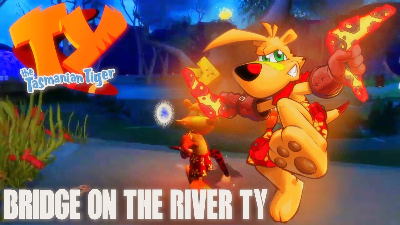 "BRIDGE ON THE RIVER TY" - Ty the Tasmanian Tiger PC Walkthrough | Part ...