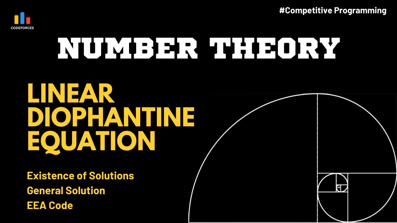 Linear Diophantine Equation | Existence of Solutions + General Solution ...