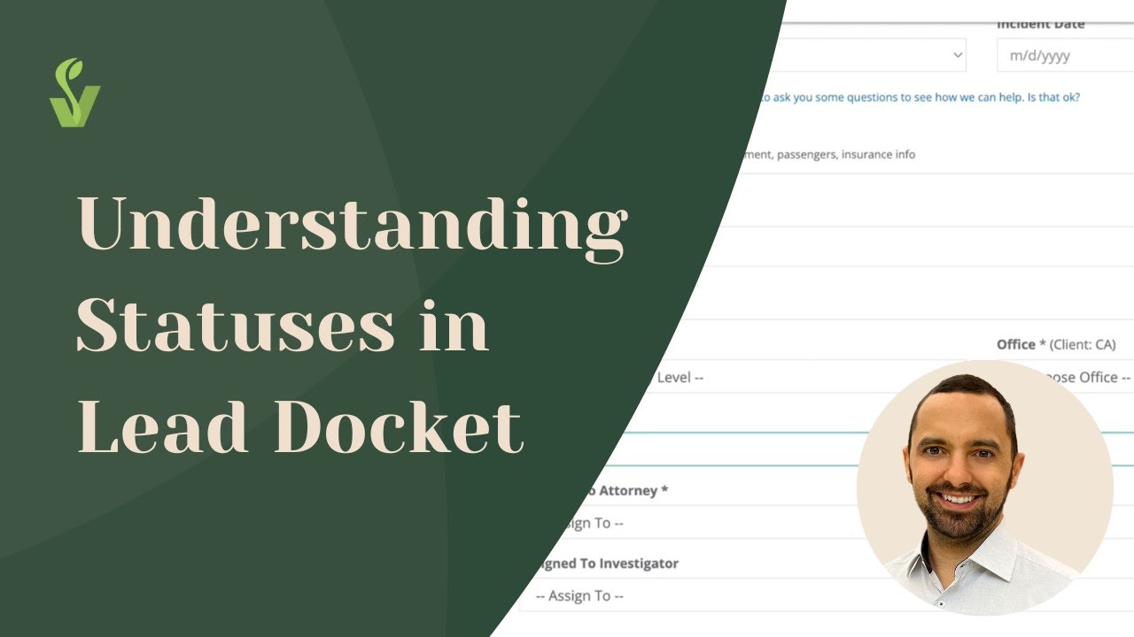 Understanding Statuses in Lead Docket - YouTube