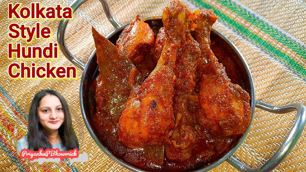 Kolkata Style Hundi Chicken || Hundi chicken recipe || Indian chicken ...