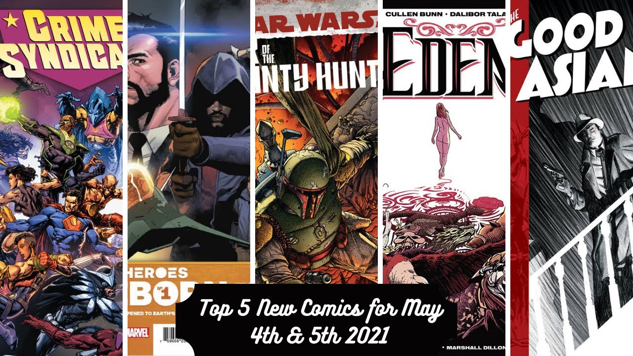Top 5 New Comics for May 4th & 5th 2021 - YouTube