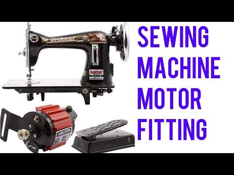 Sewing / Motor / Fitting / Very easy - YouTube