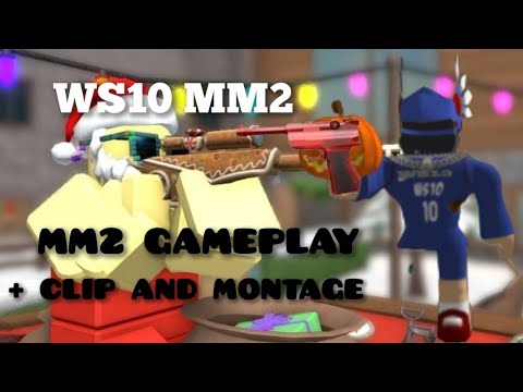 Playing WS10 MM2 As WS10??!! | Montage Clip And Gameplay | - YouTube
