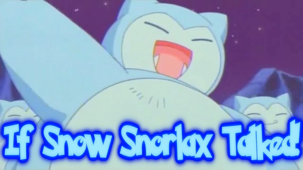 IF POKÉMON TALKED: Snorlax Snowman - Part 6: Snow Snorlax's New Home ...