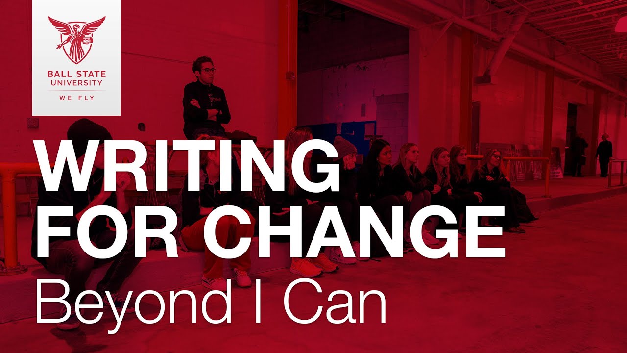 Writing for Change - Beyond I Can - YouTube