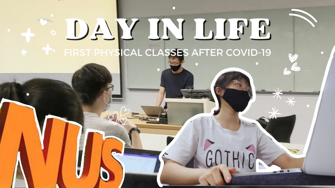 [Eng Sub] NUS Computer Science Physical Classes (full day) + CAPT ...