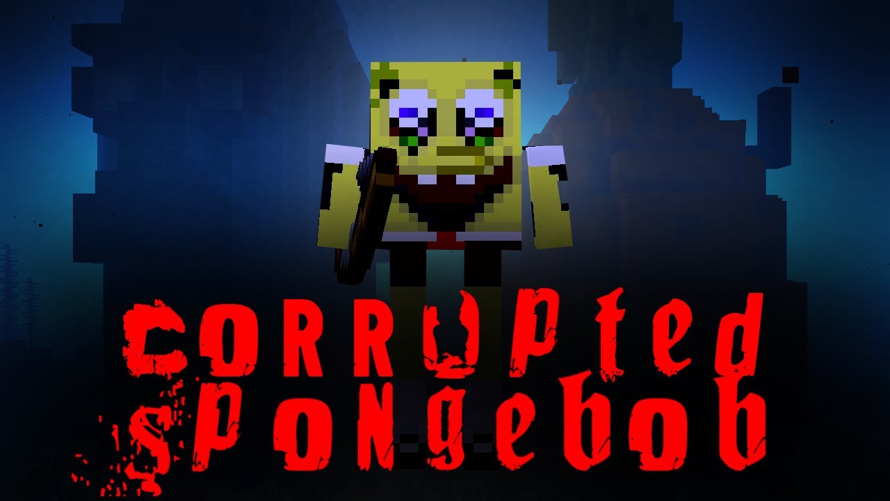 Minecraft Creepypasta | CORRUPTED SPONGEBOB - YouTube