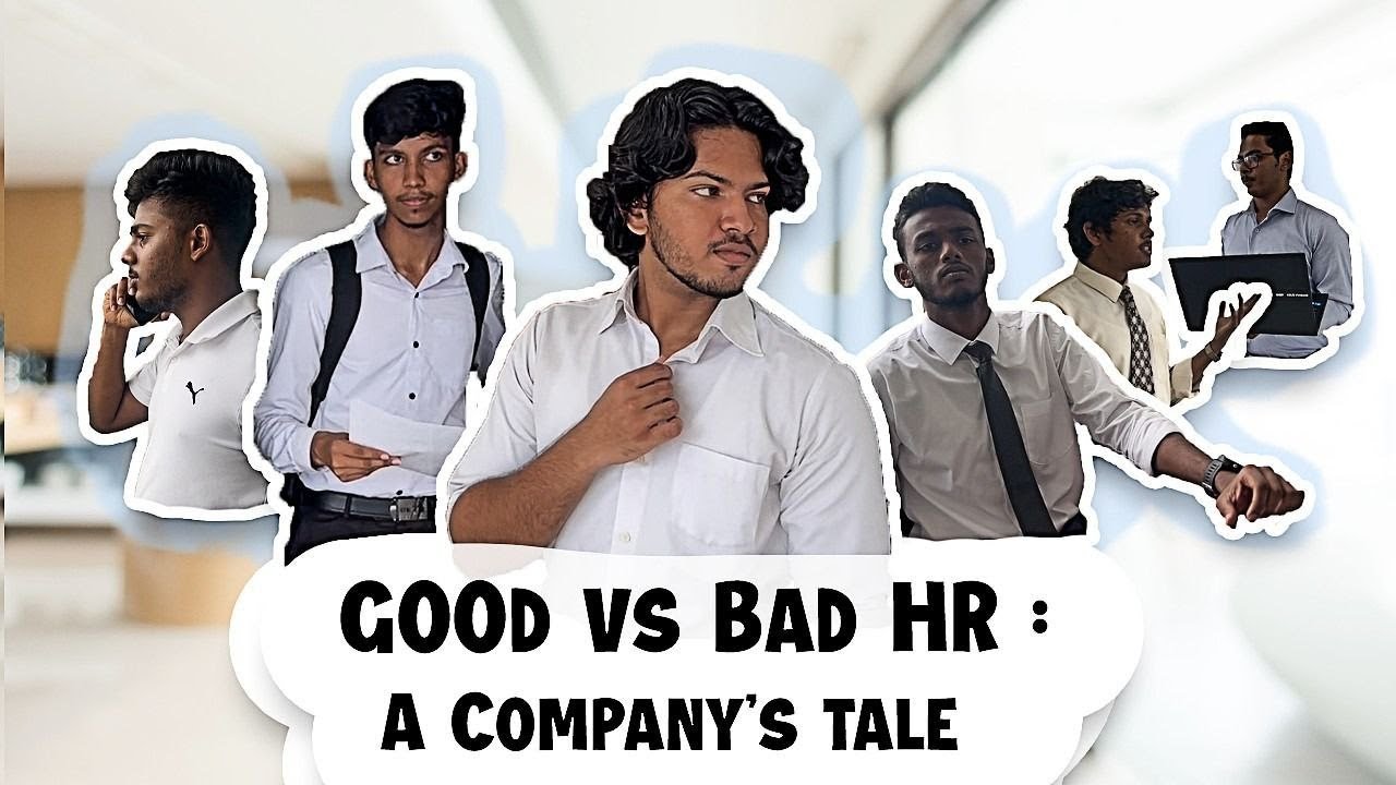 Good Vs Bad HR: A Company's Tale - YouTube
