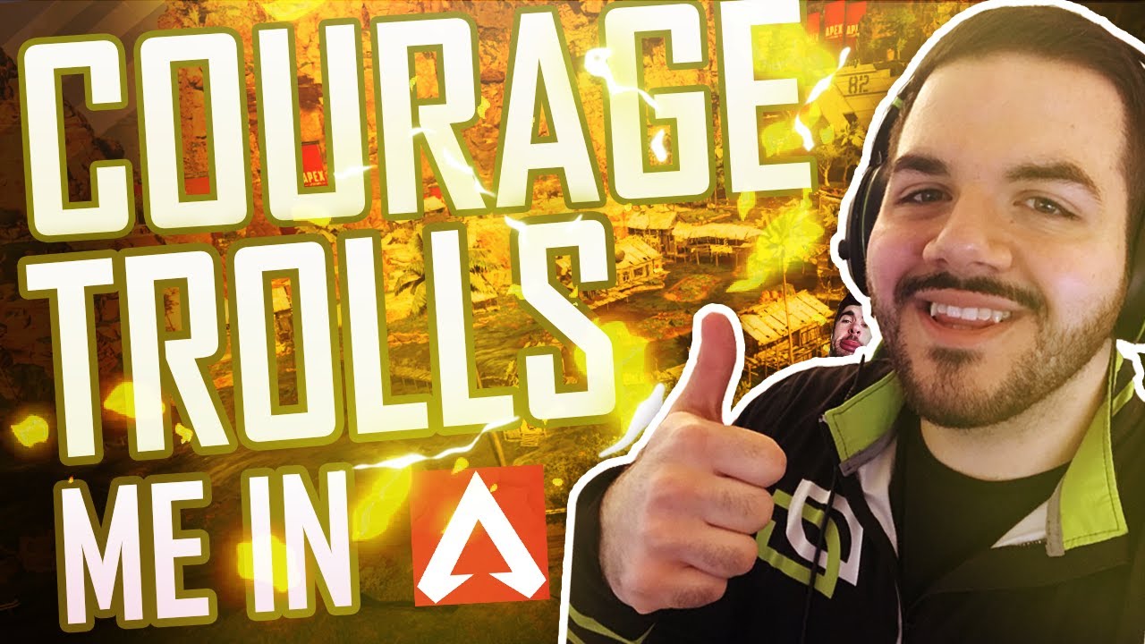COURAGE TROLLS ME IN APEX! - Apex Legends Funny Moments - YouTube