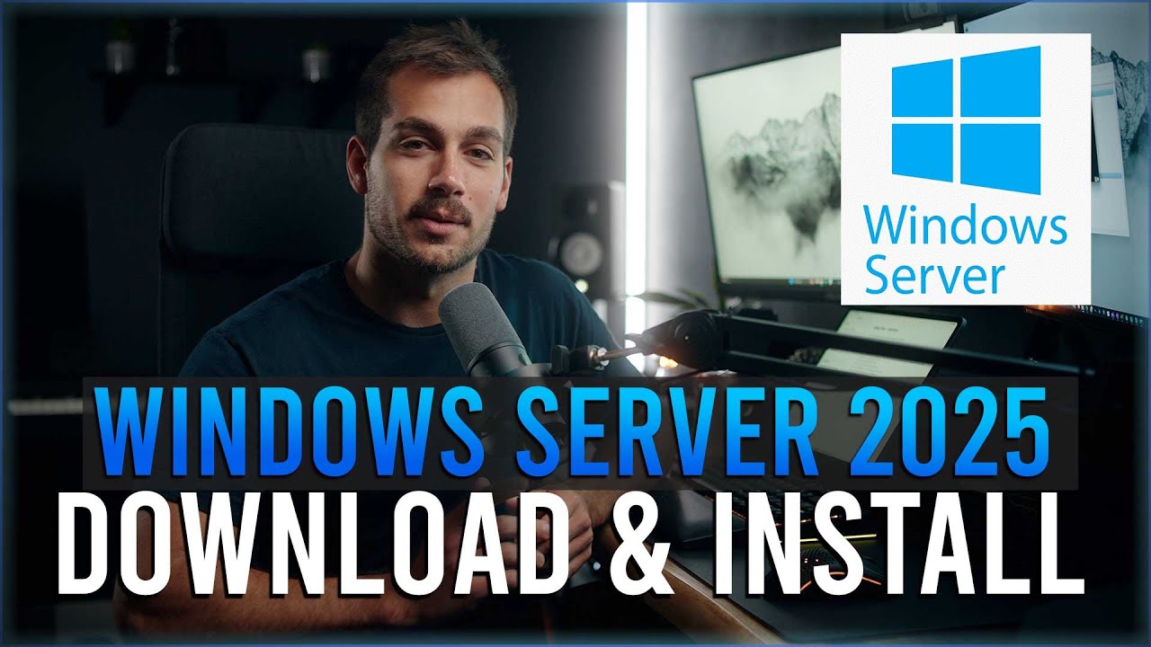 How to Download and Install Windows Server 2025 - YouTube