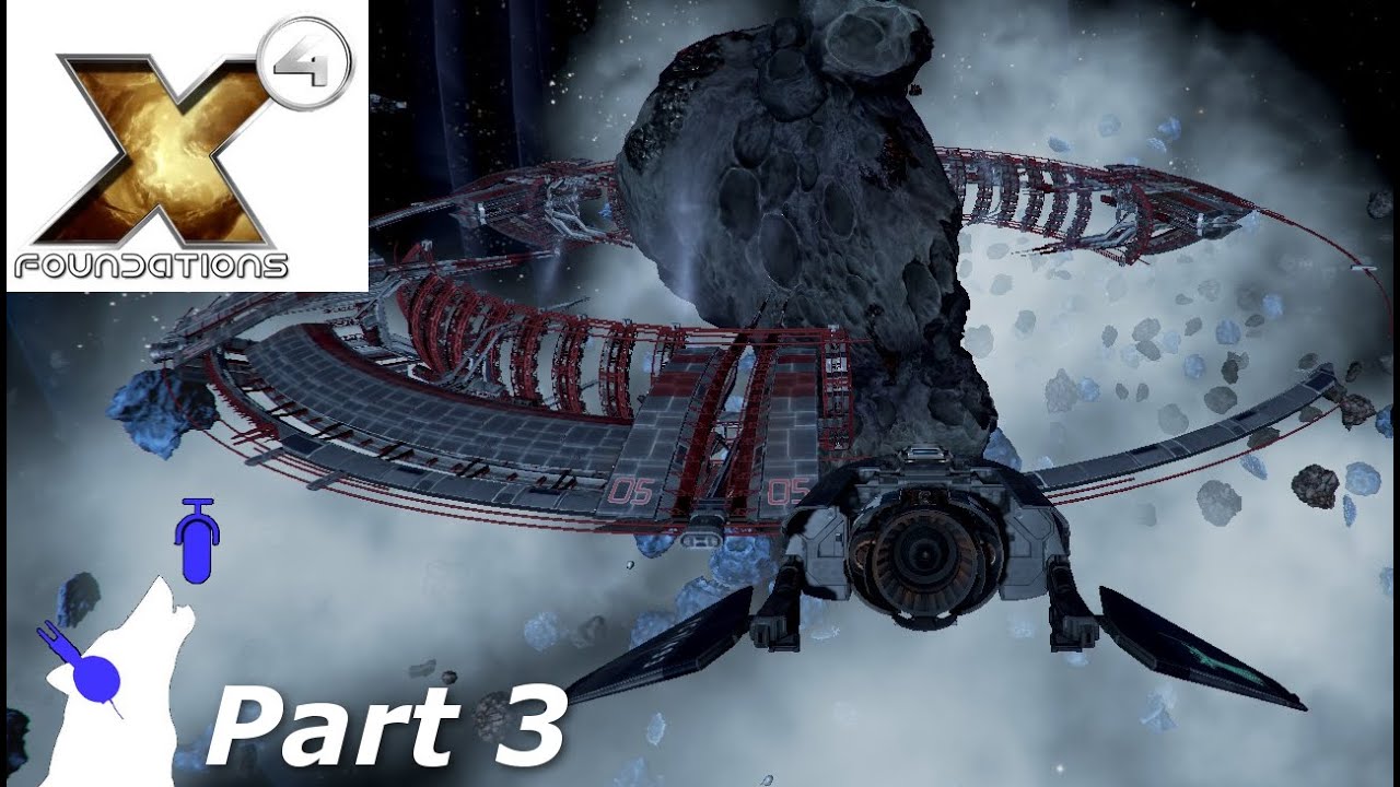 X4 foundations 3.0 - part 3 - YouTube