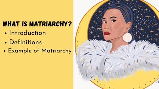 Matriarchy Vs Patriarchy