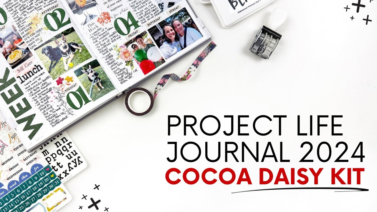 Project Life Journal Layout 2024 | DT Cocoa Daisy Penelope Kit - YouTube