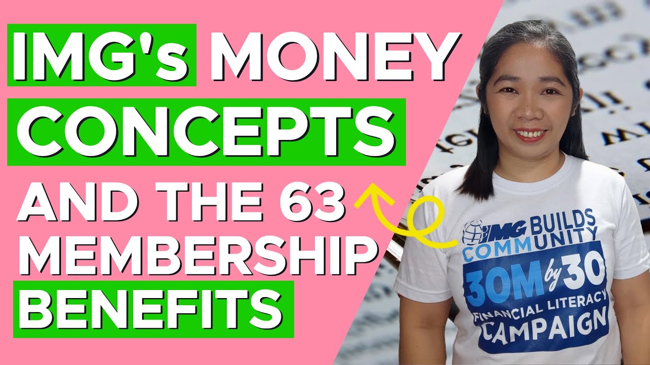 IMG's Money Concepts and 63 Membership Benefits (33-Minute Orientation ...