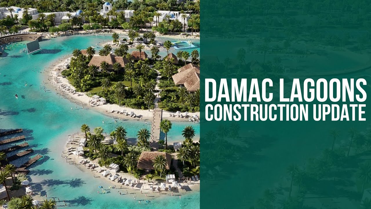 Damac Lagoons Construction Update June 2023 - YouTube