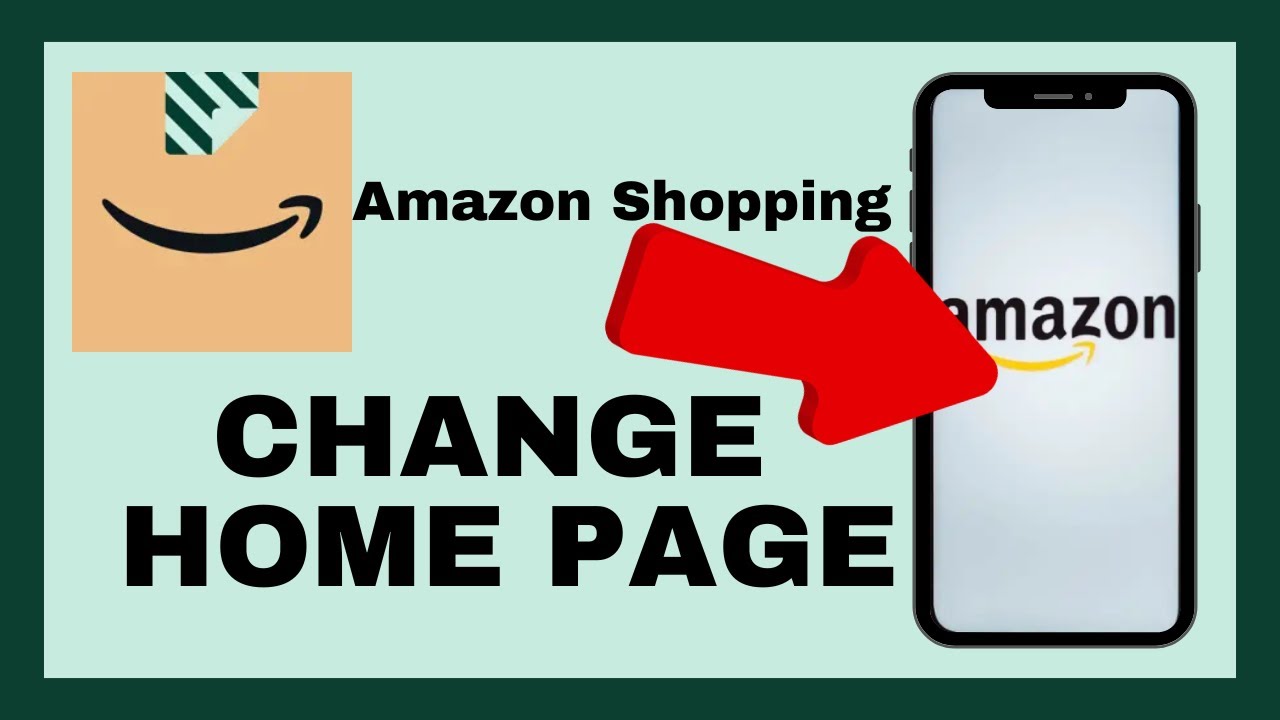 How to Change Home Page in Amazon on iPhone 2025? - YouTube