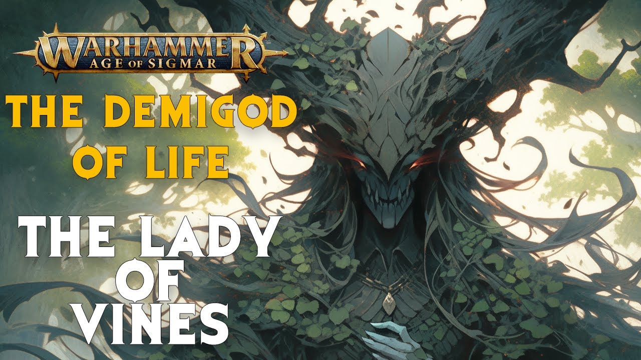 Daughter of Alarielle - The Lady of Vines | Warhammer Age of Sigmar ...