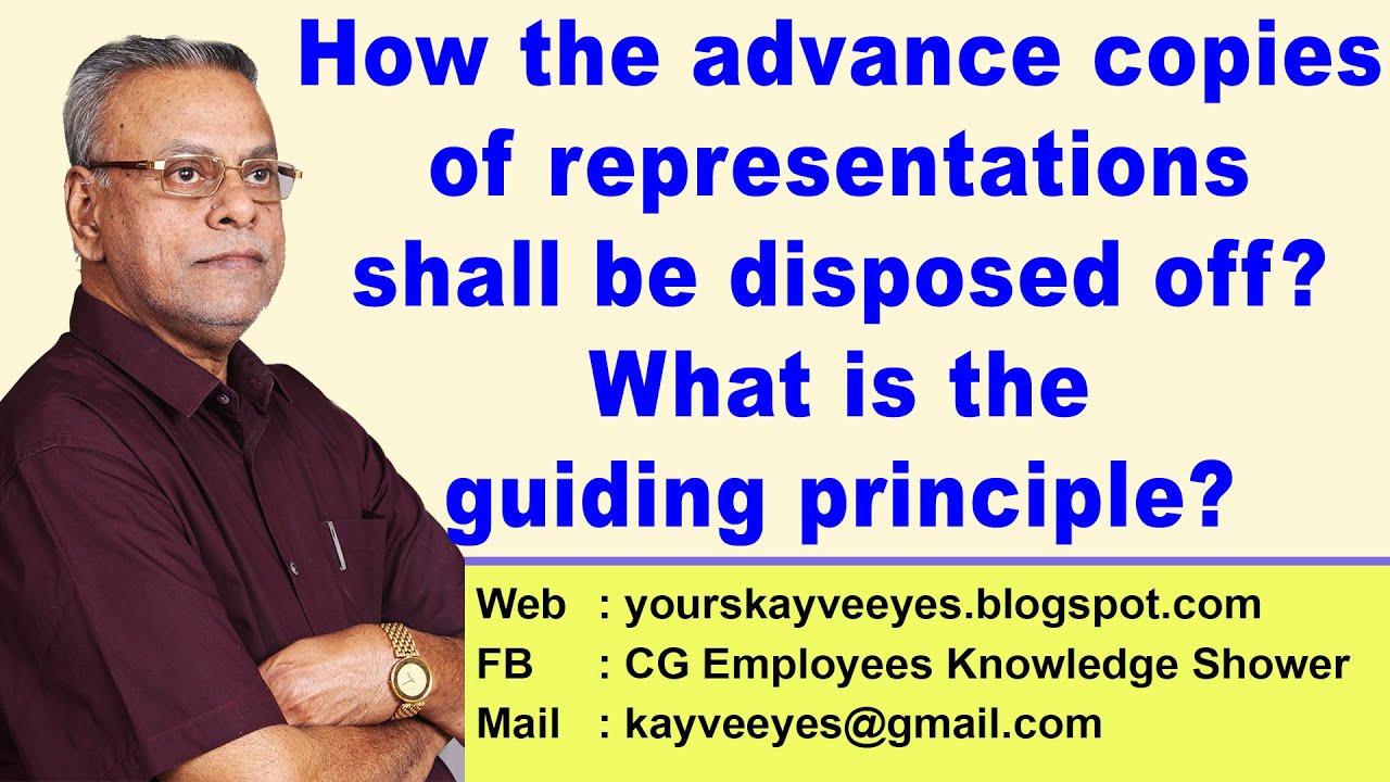 How the advance copies of representations shall be disposed off? What ...