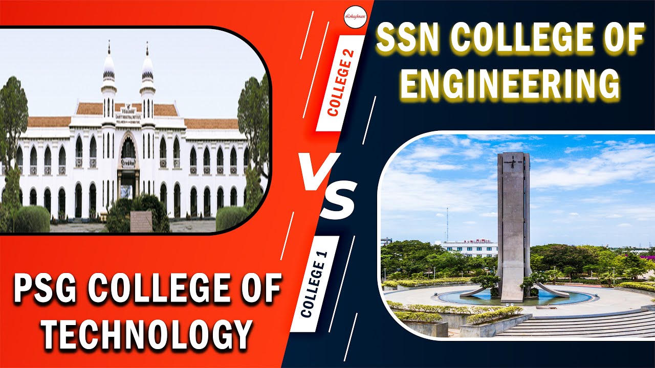 PSG College of Technology vs SSN College of Engineering in Telugu || # ...