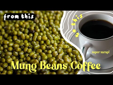 How to make monggo coffee (MUNG BEANS COFFEE) | Zha & She - YouTube