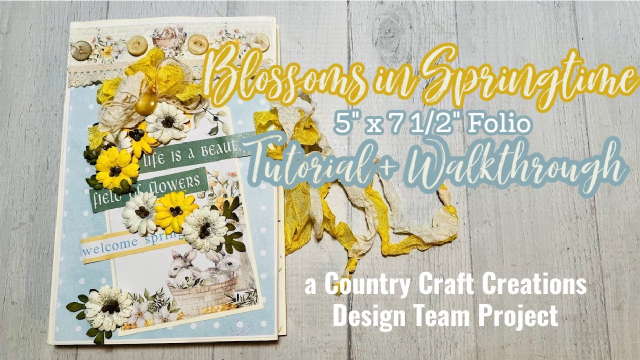 Blossoms in Springtime Folio Tutorial + Walktrhough | Country Craft ...