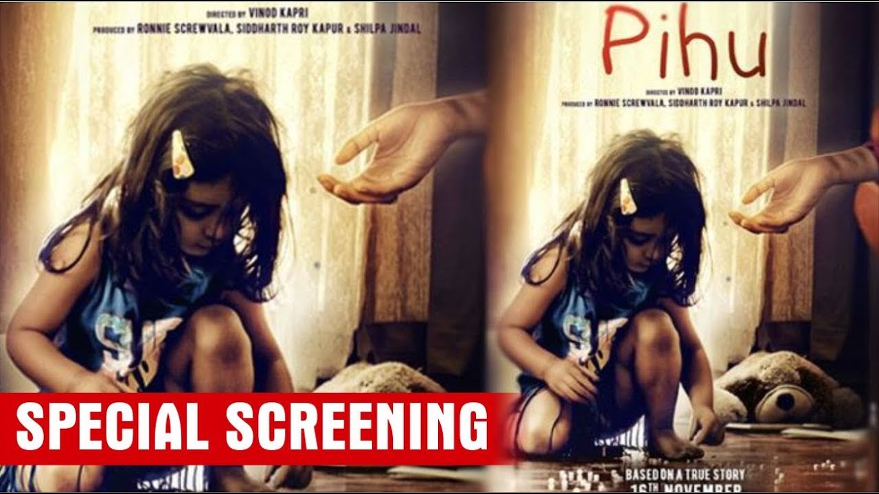 "Pihu" Movie Special Screening | Radhika Madan | Siddharth Roy Kapoor ...