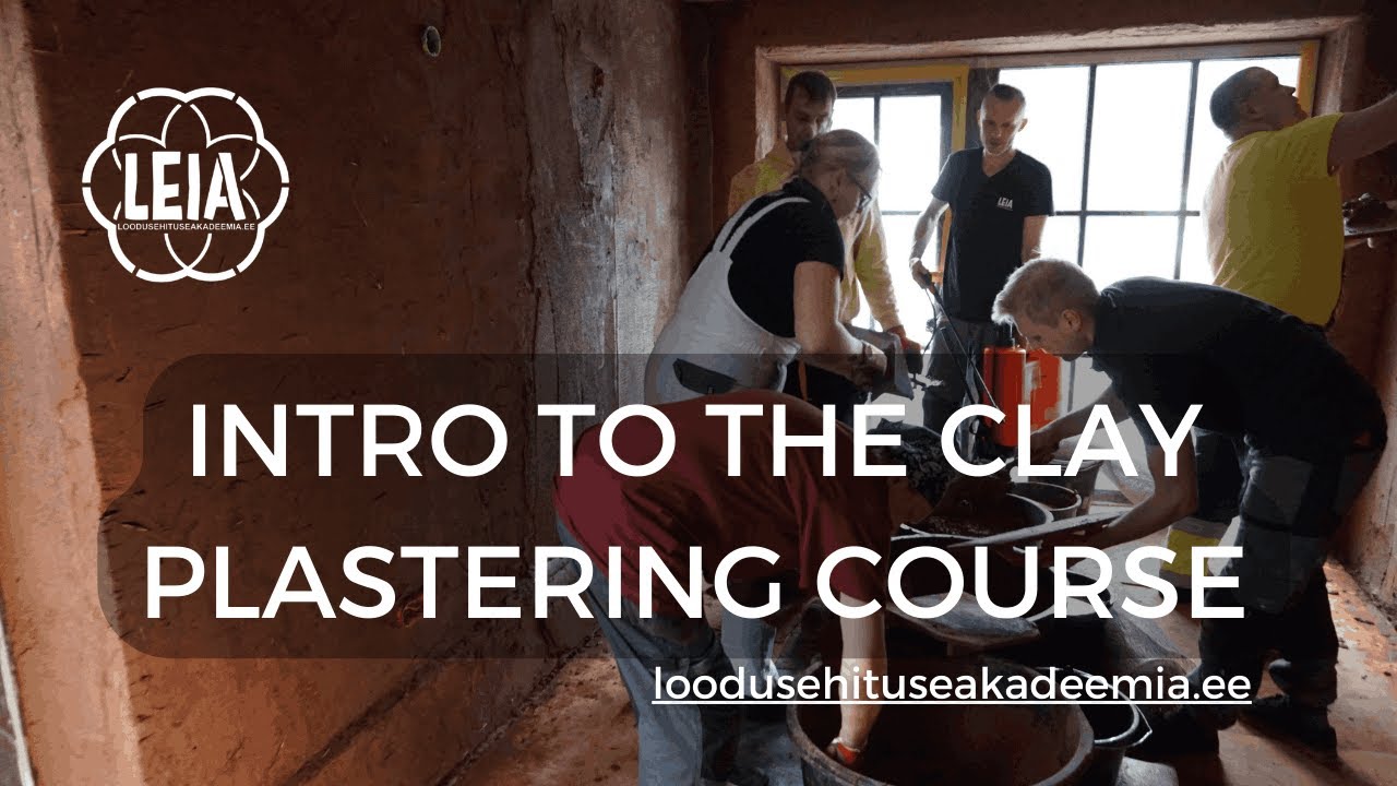 Intro to the clay plastering course - YouTube