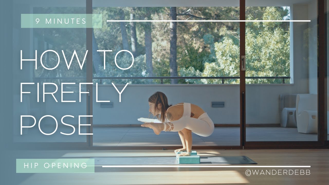 HOW TO TITTIBHASANA | 9 minutes | Firefly Pose | Hip Opening | Yoga ...