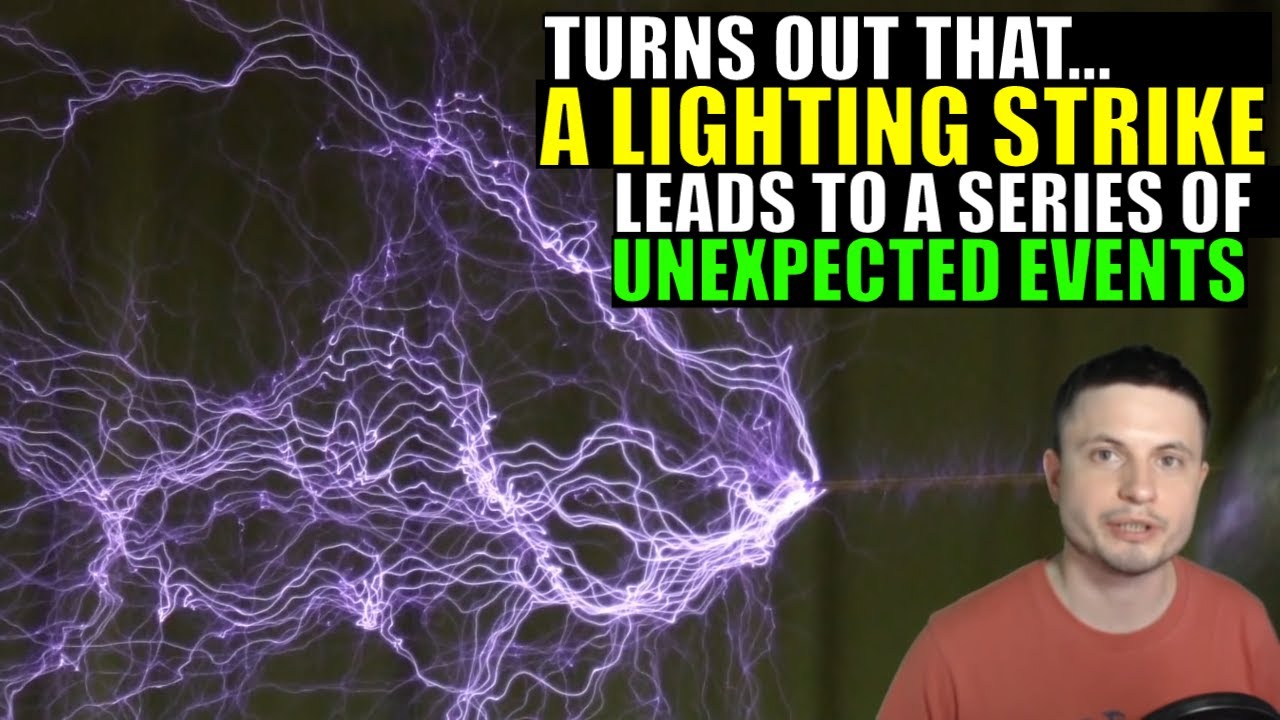 Discovery That a Lightning Strike Leads to Unexpected Events - YouTube