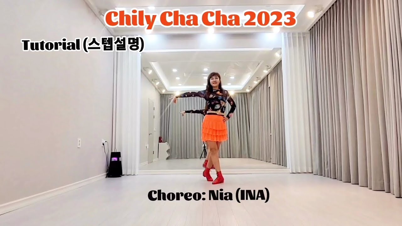 Chilly Cha Cha 2023 (Tutorial)스텝설명 High Beginner Line Dance #칠리차차 스텝설명 - YouTube