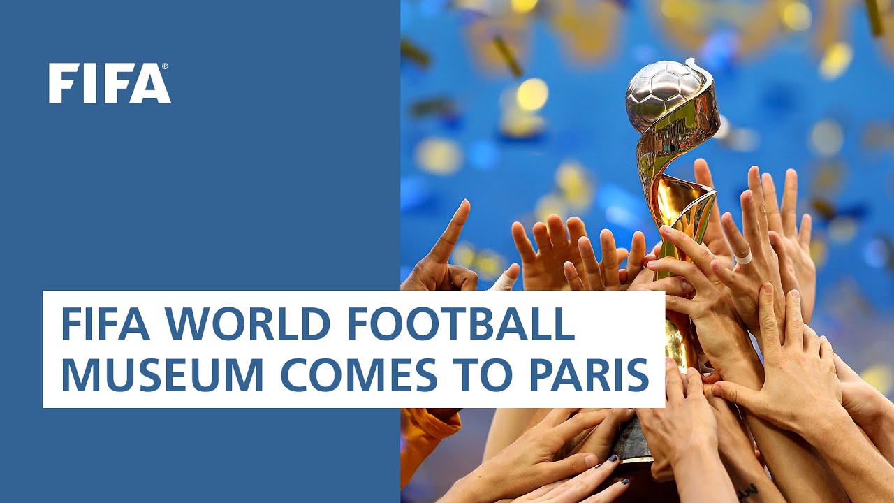 FIFA World Football Museum comes to Paris - YouTube
